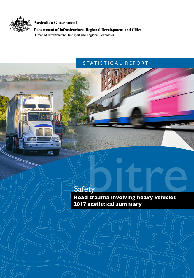 Road Trauma Involving Heavy Vehicles—Annual Summaries | Bureau of ...
